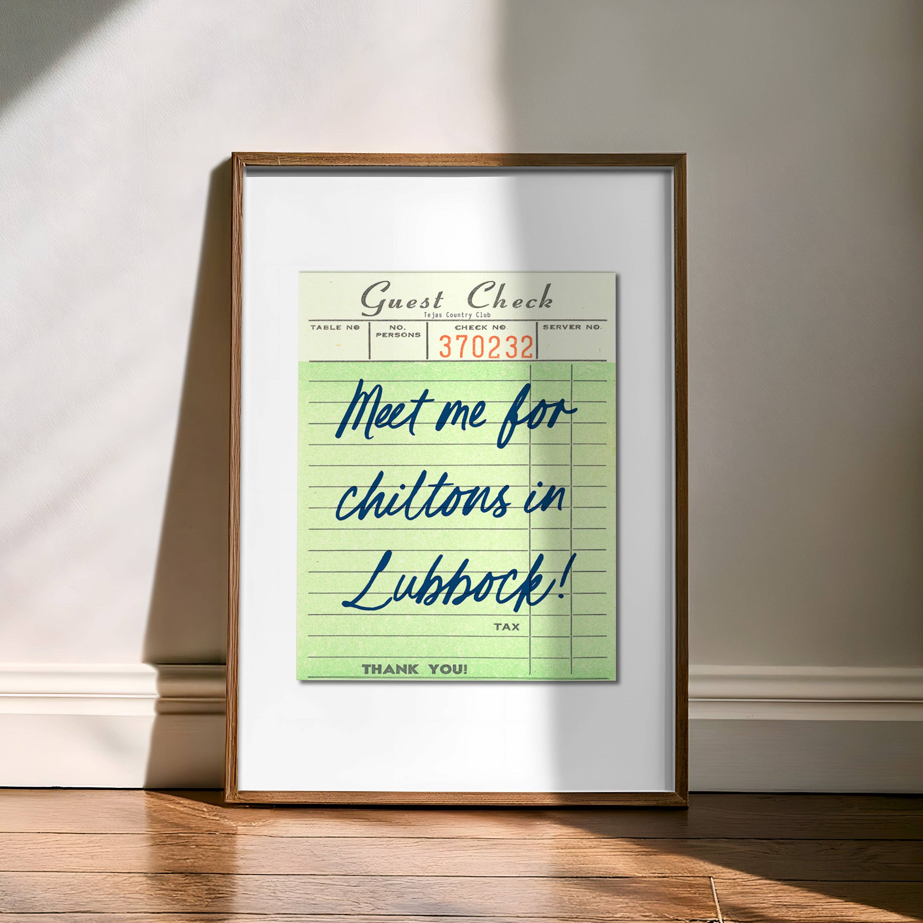 Wholesale Meet Me For Chiltons In Lubbock Guest Check Art Print for ...