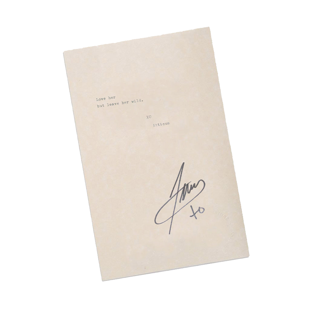 Wholesale "Love Her But Leave Her Wild" Typed + Signed Poem by Atticus ...