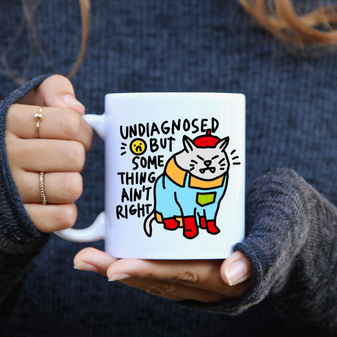 Handsome Sam's - Wholesale Coffee Mug - "Undiagnosed But Something Ain ...